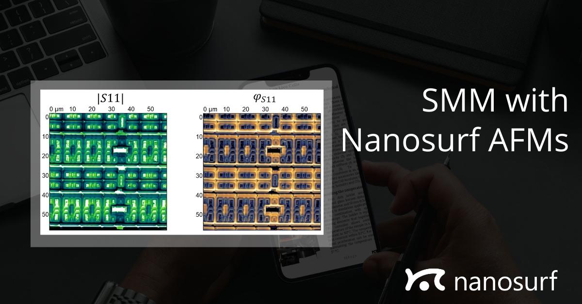 Scanning Microwave Microscopy (SMM) with Nanosurf AFM